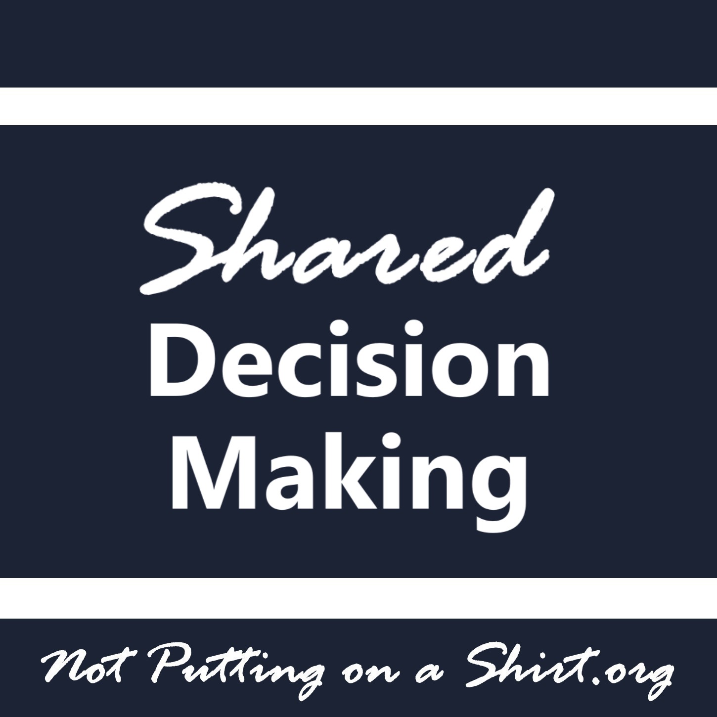 Shared Decision Making - Resources for Providers - NPOAS