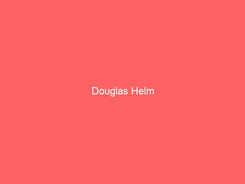 Douglas Helm - Not Putting on a Shirt